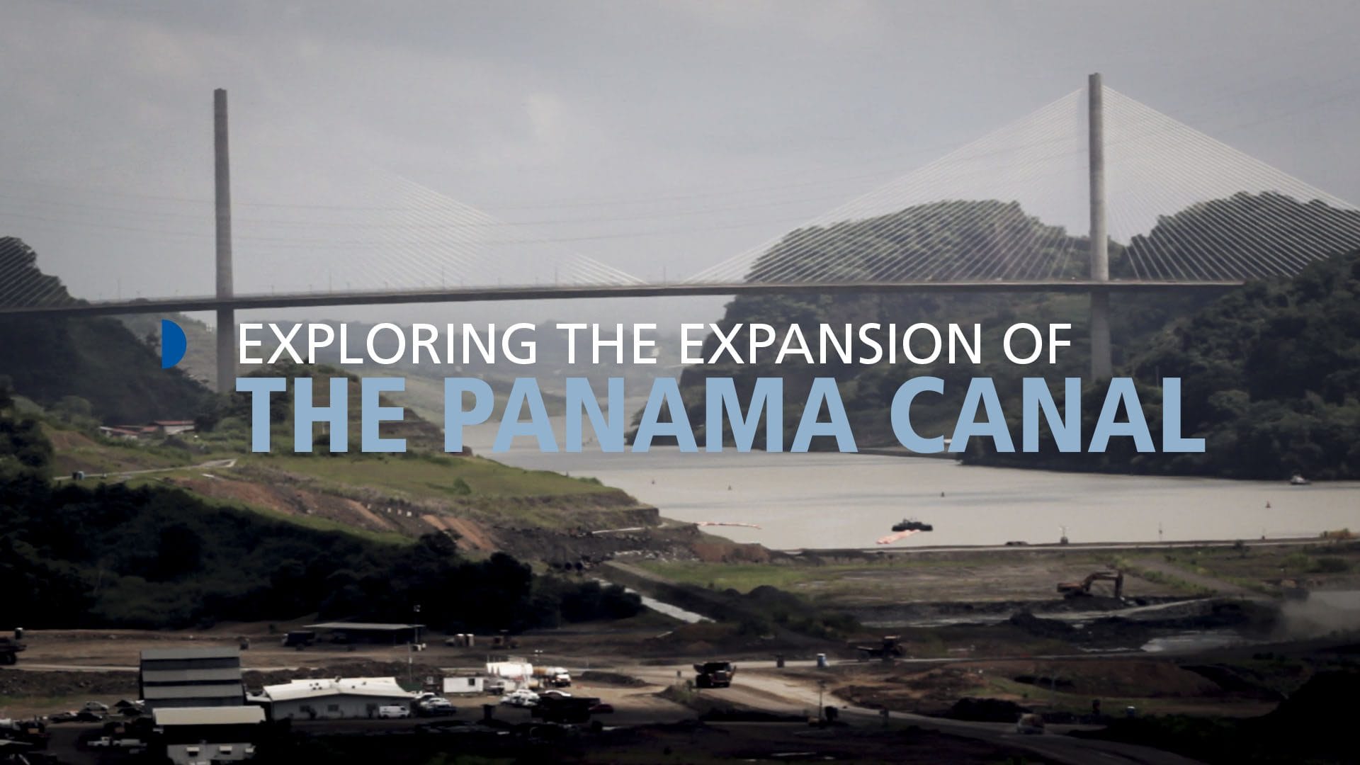 Exploring the Expansion of The Panama Canal | Semester at Sea